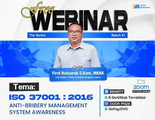 Free Webinar ISO 37001 : 2016 Batch I - webinar - Sistem Manajemen.id
